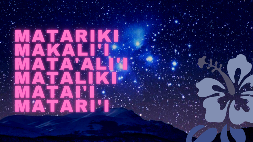 Makali’i: The Pacific connection to Matariki — thecoconet.tv - The ...