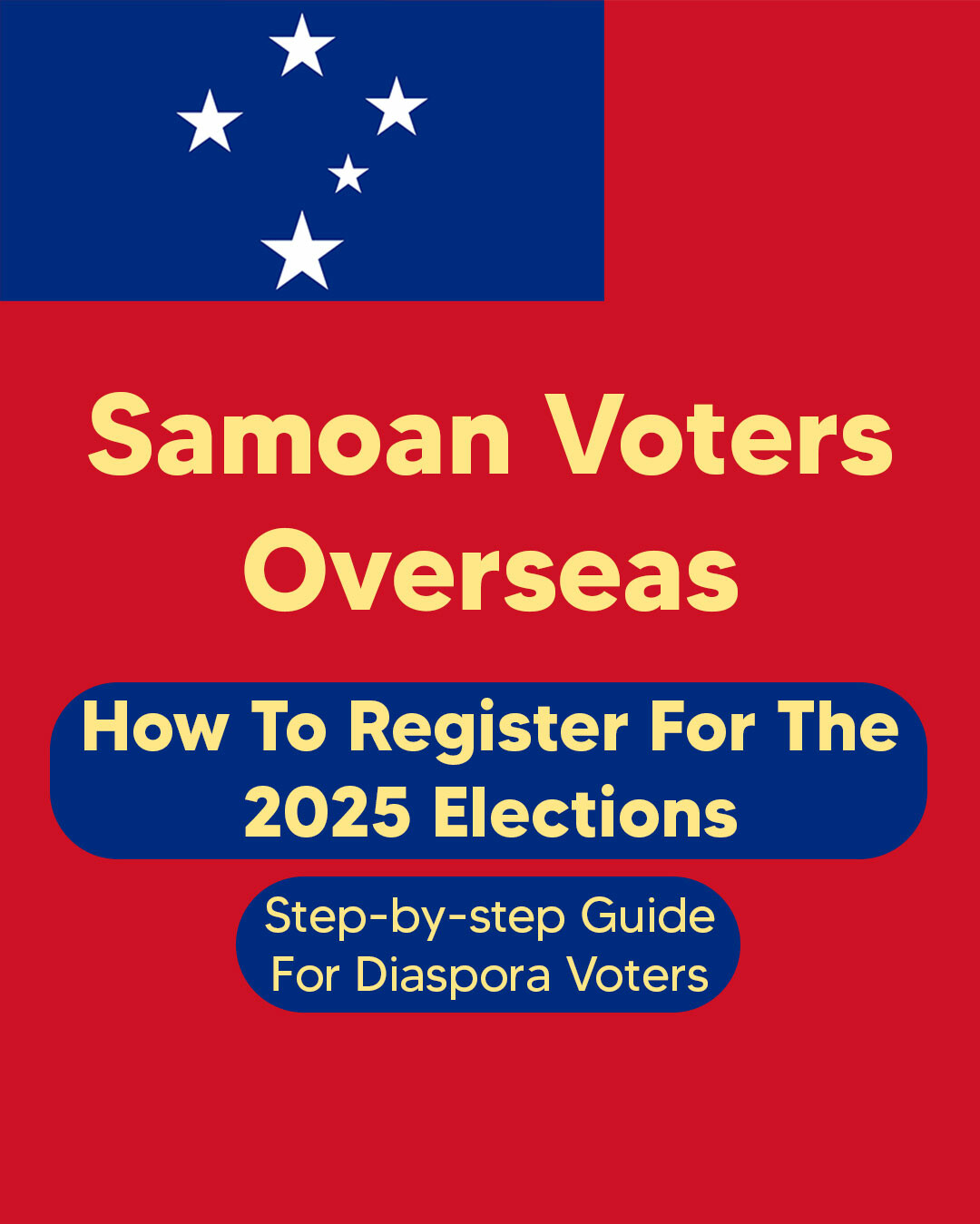 Samoa General Election 2025 - What You Need To Know To Vote ...