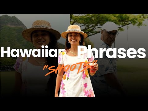 Quick tips on how to sound Hawaiian | Hawaiian Phrases | Fresh Tips ...